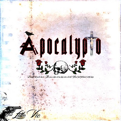 Little Vic – Apocalypto Mixtape (2011) – Hip Hop Dependency